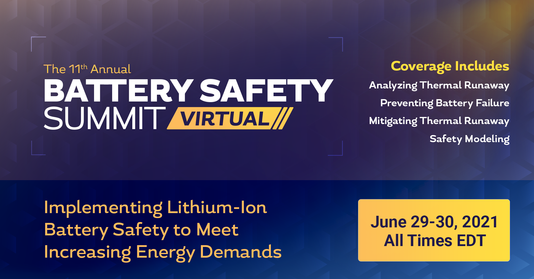 Battery Safety Summit Virtual | June 29-30, 2021